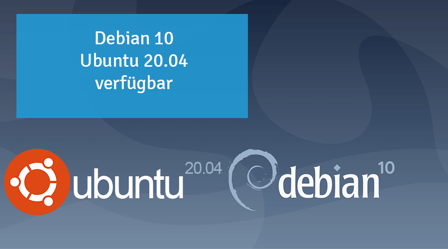 Debian 10 / Ubuntu 20.04 verfügbar – united hoster GmbH